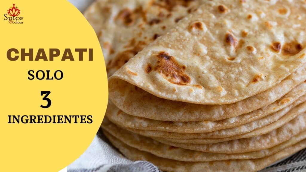 El Secreto del Chapati Perfecto: Guía Definitiva